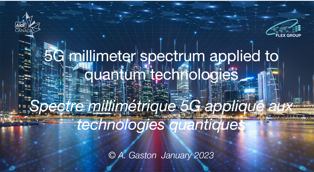 5G millimeter spectrum applied to quantum technologies--Spectre ...